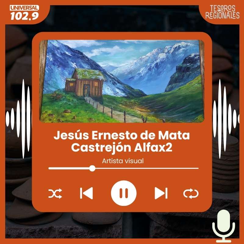 Universal 102.9 | Jesús Ernesto de Mata Castrejón Alfax2 - 12 de junio ...