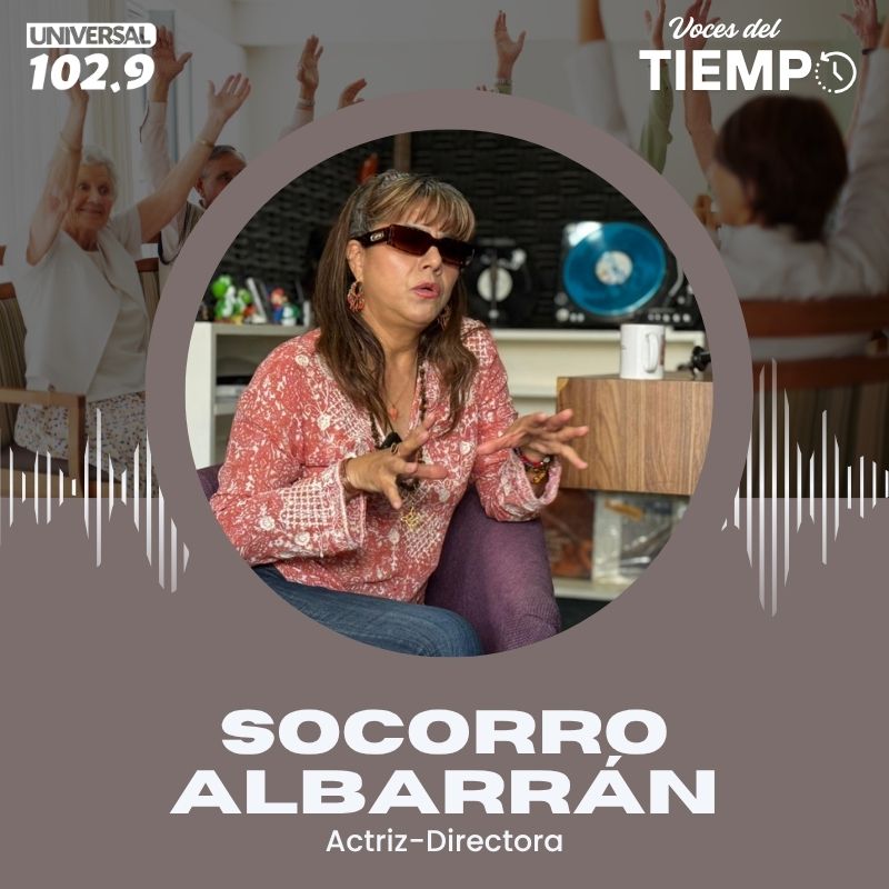 Universal 102.9 | Socorro Albarrán - 25 de marzo de 2026 - Universal 102.9